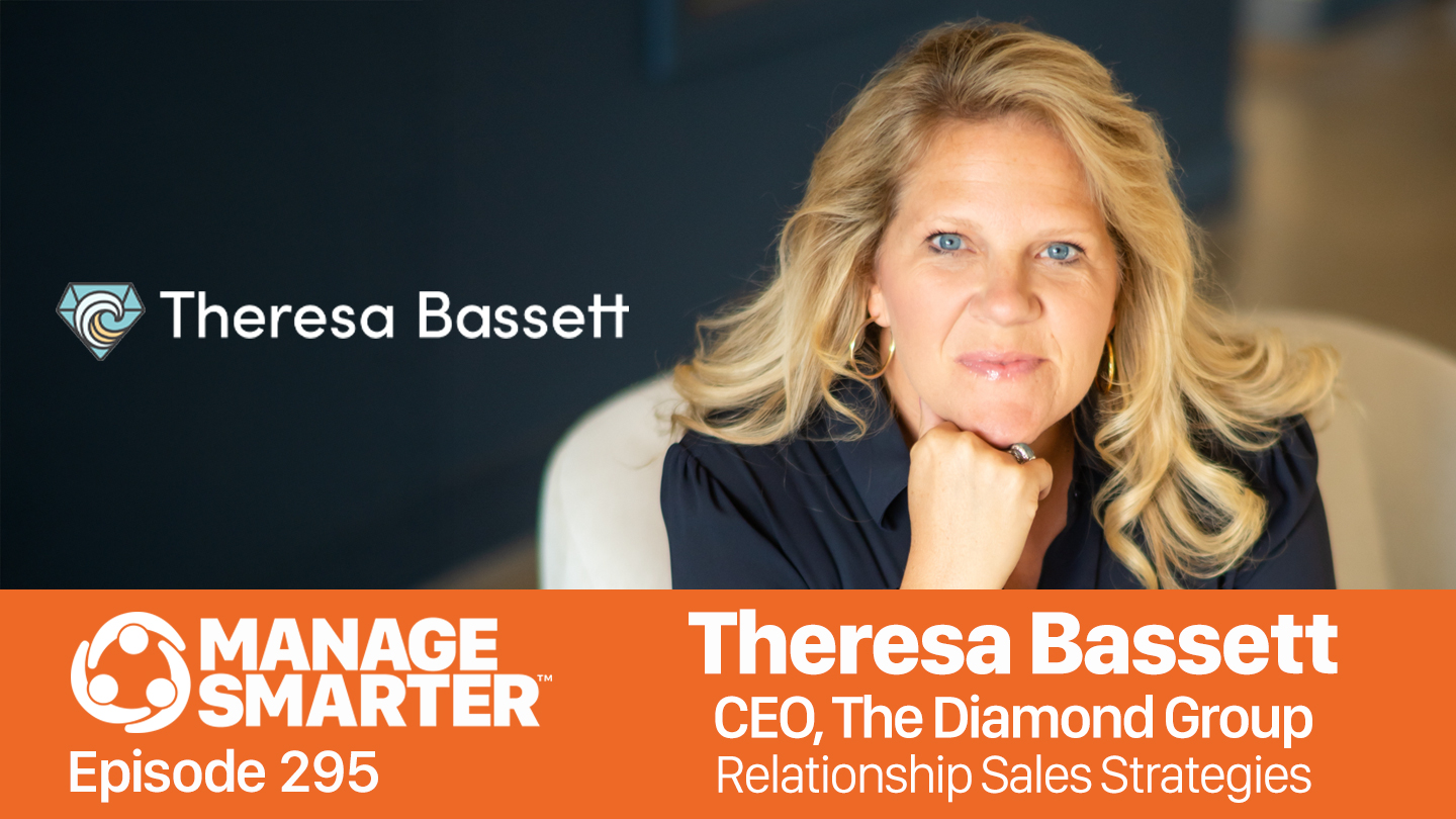 Manage Smarter: Relationship Selling in the Digital Age